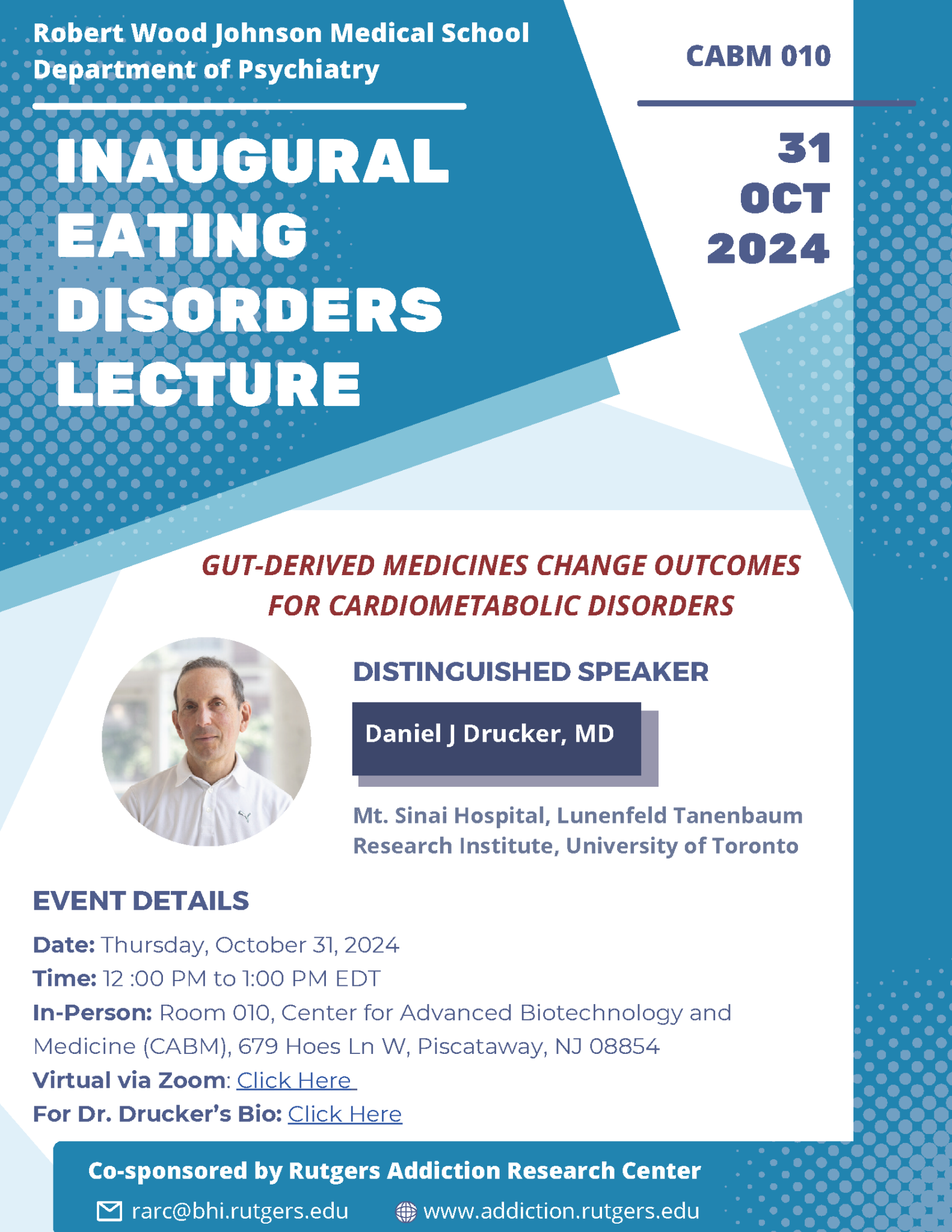Inaugural Eating Disorders Lecture with Daniel J. Drucker, MD - "Gut ...